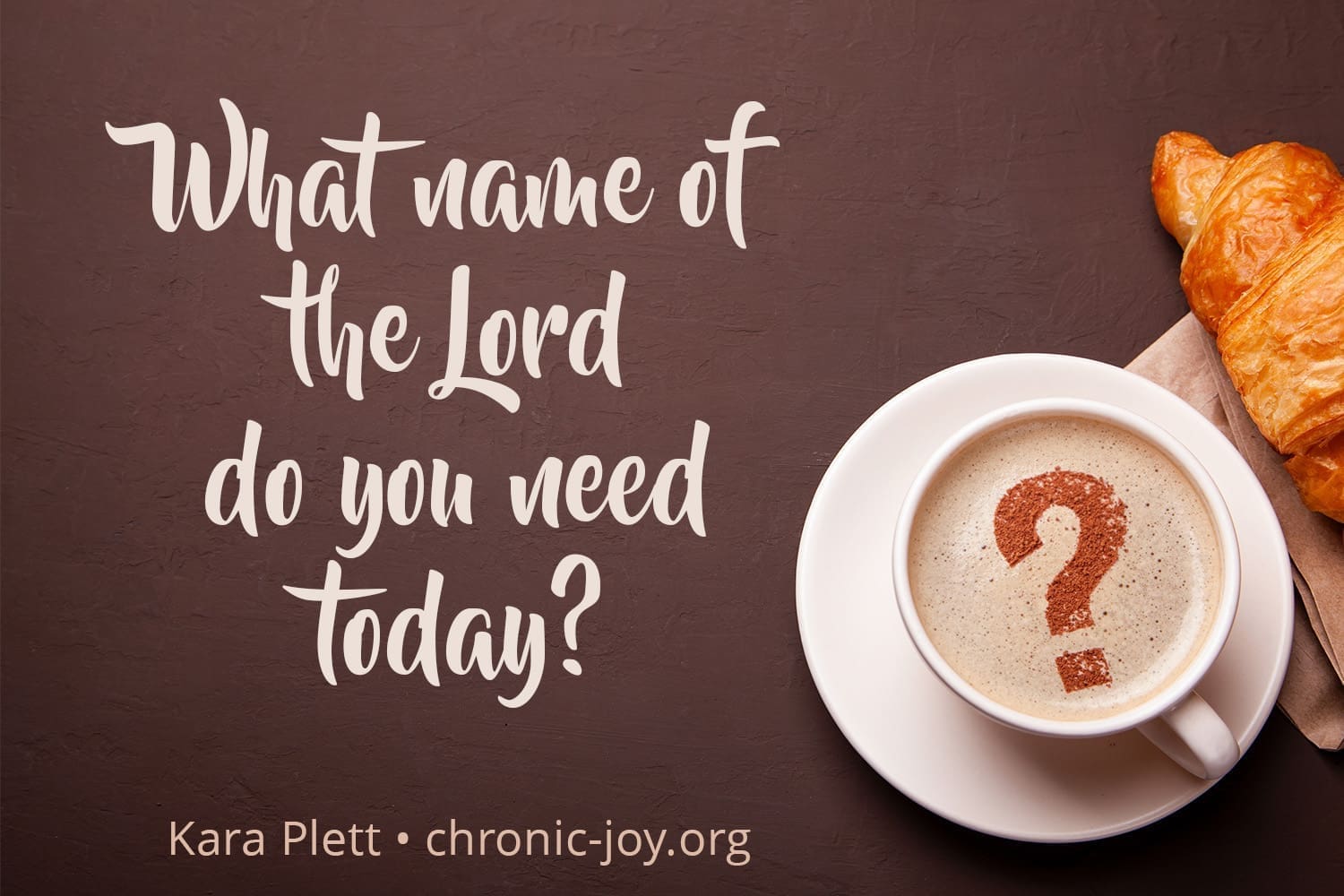 The Name of the Lord is a Strong Tower • Chronic Joy®